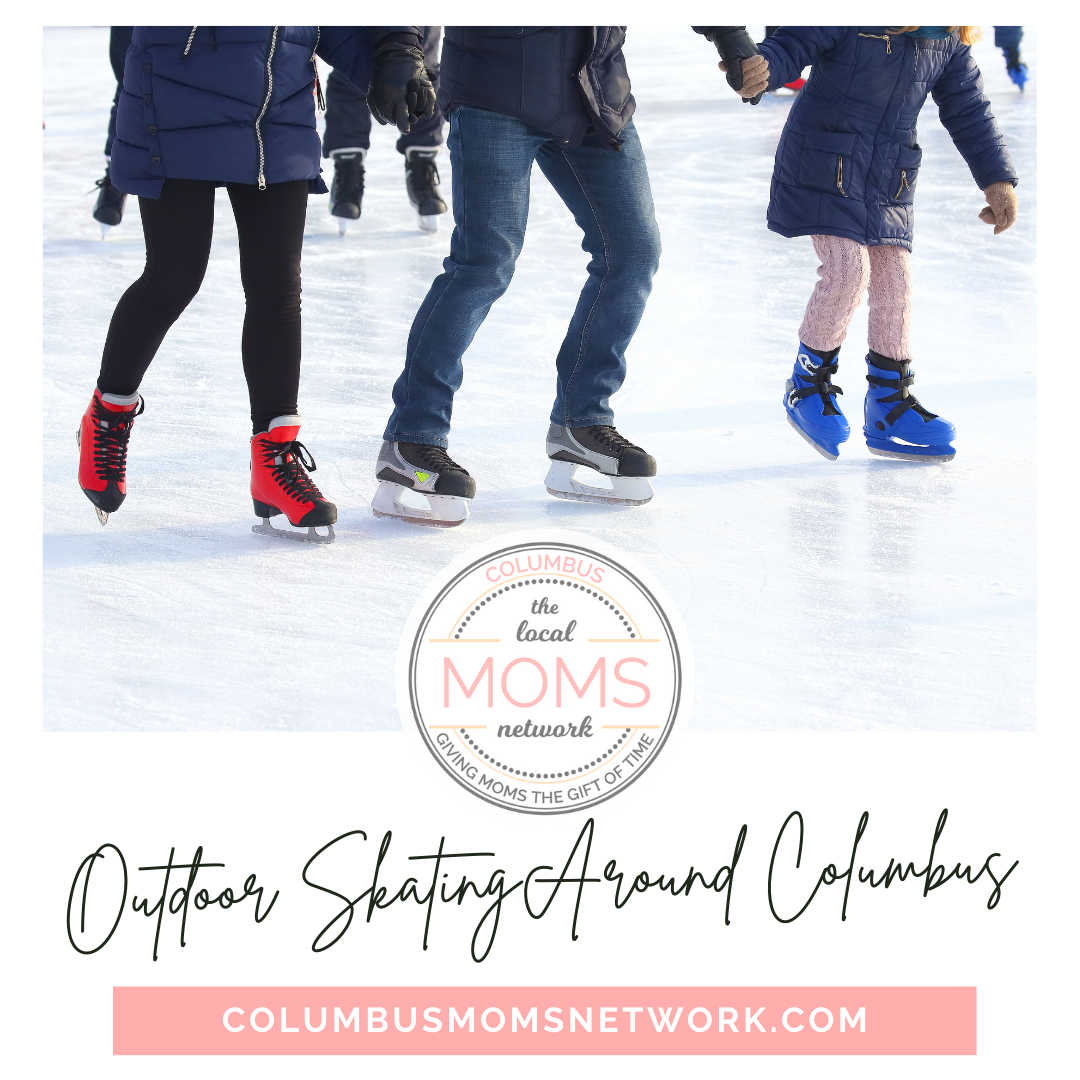 Outdoor Skating Around Columbus - Columbus Moms Network